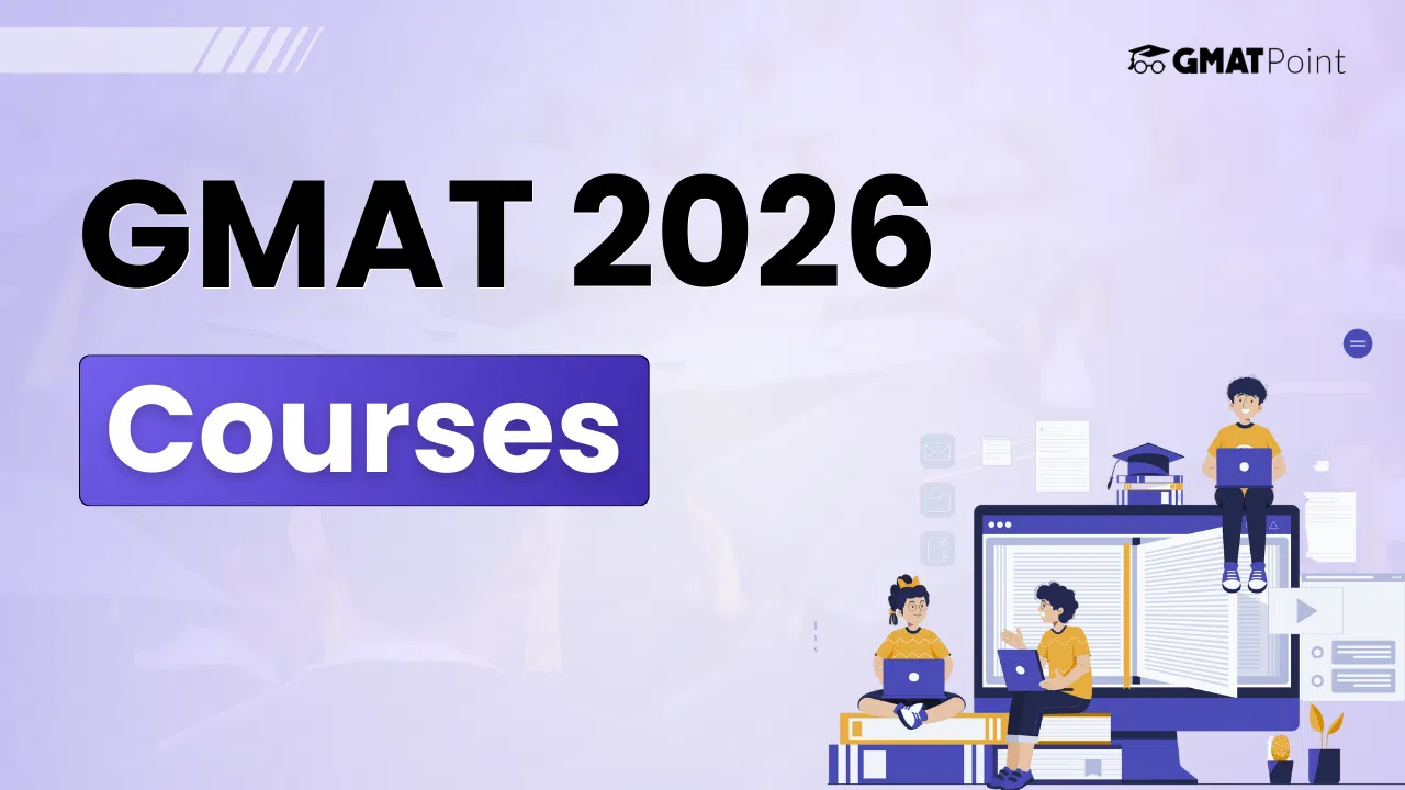 Best GMAT Courses 2026 By GMAT 100iler (From Basics)