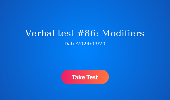 Verbal test #86: Modifiers